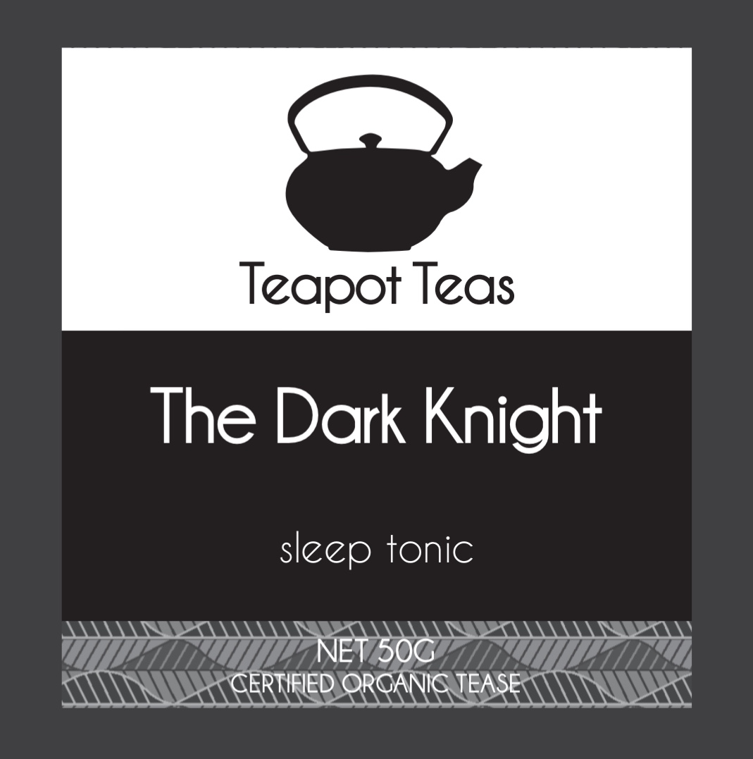 The Dark Knight - sleep tonic » Teapot Teas